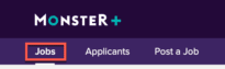 Manage Your Monster+ Job Postings | Monster.com